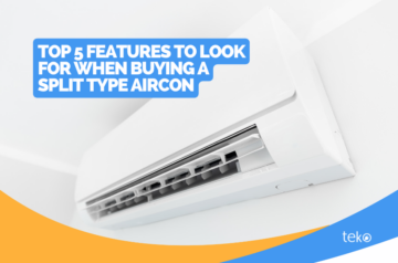 5 Features to Look for in a Split Type Aircon - Tips by Teko.ph