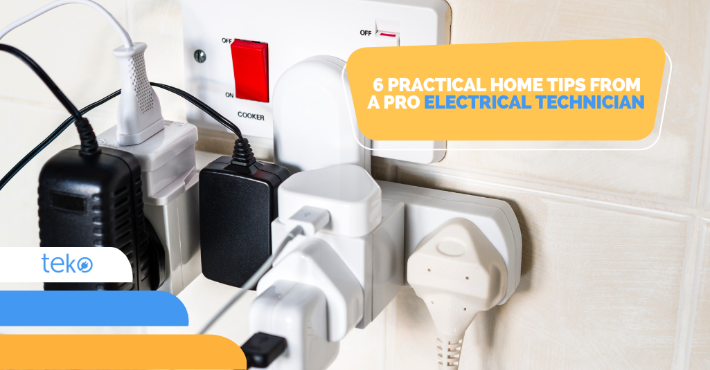 6 Practical Home Tips from a Pro Electrical Technician - Tips by Teko.ph