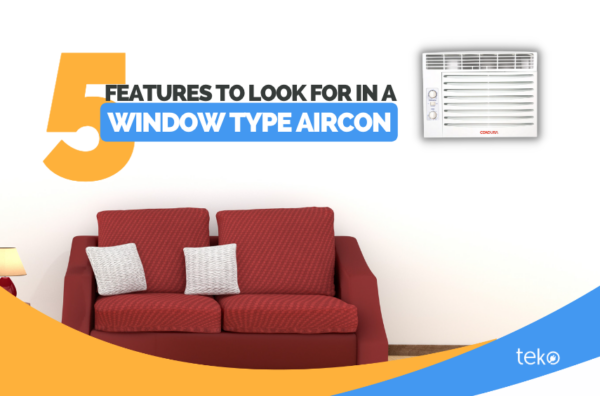 5 Features To Look For In A Window Type Aircon - Tips by Teko.ph