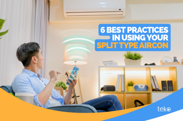 6 Best Practices in Using Your Split Type Aircon - Tips by Teko.ph