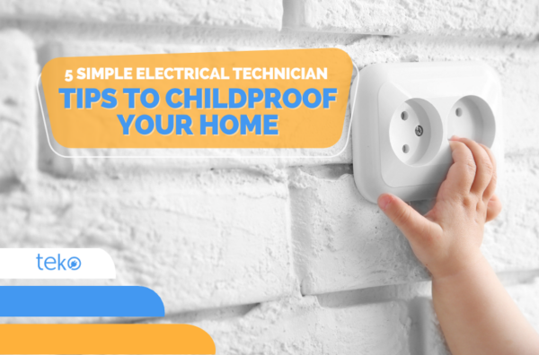 5 Simple Electrical Technician Tips to Childproof Your Home - Tips by ...