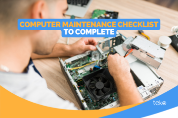 Computer Maintenance Checklist to Complete - Tips by Teko.ph