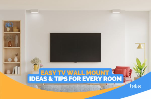 Easy TV Wall Mount Ideas & Tips for Every Room - Tips by Teko.ph