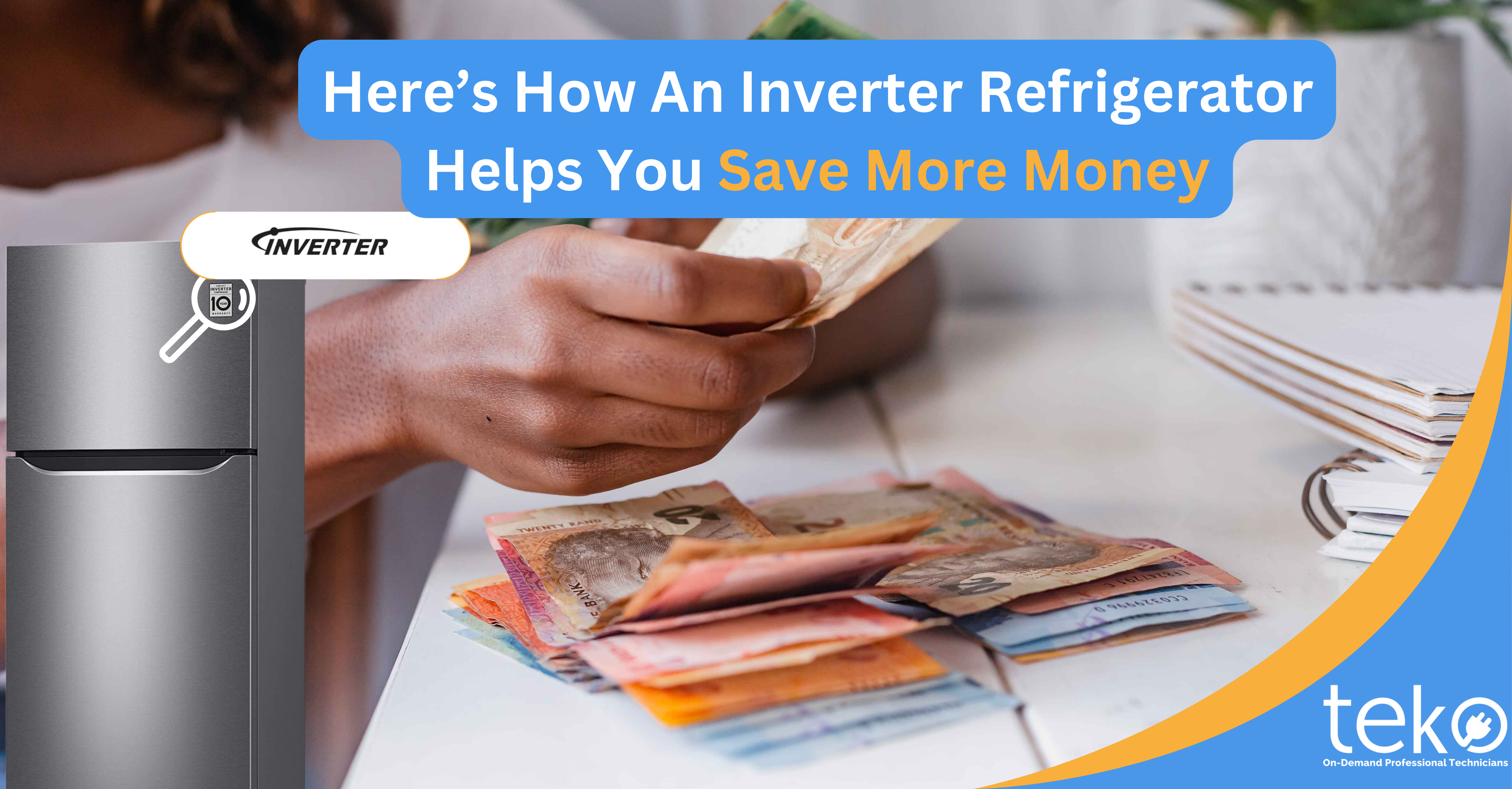Here’s How An Inverter Refrigerator Helps You Save More Money - Tips by ...