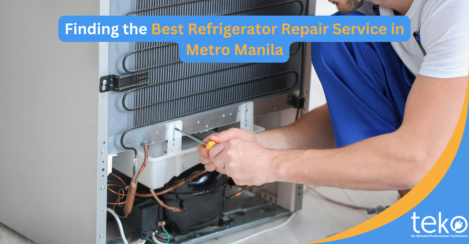 Finding the Best Refrigerator Repair Service in Metro Manila - Tips by ...