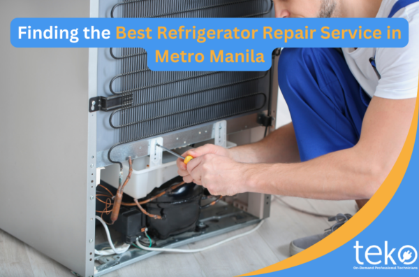 Finding the Best Refrigerator Repair Service in Metro Manila - Tips by ...
