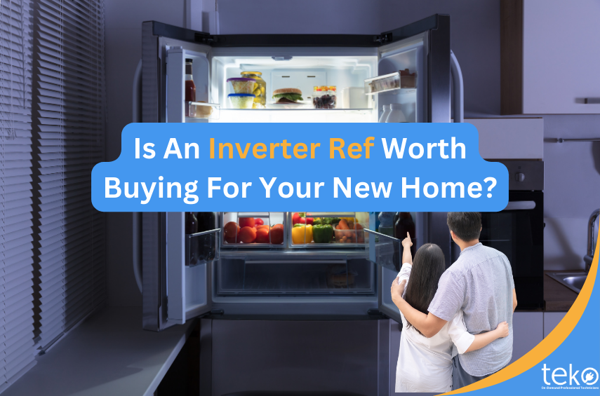 Is An Inverter Ref Worth Buying For Your New Home? - Tips by Teko.ph