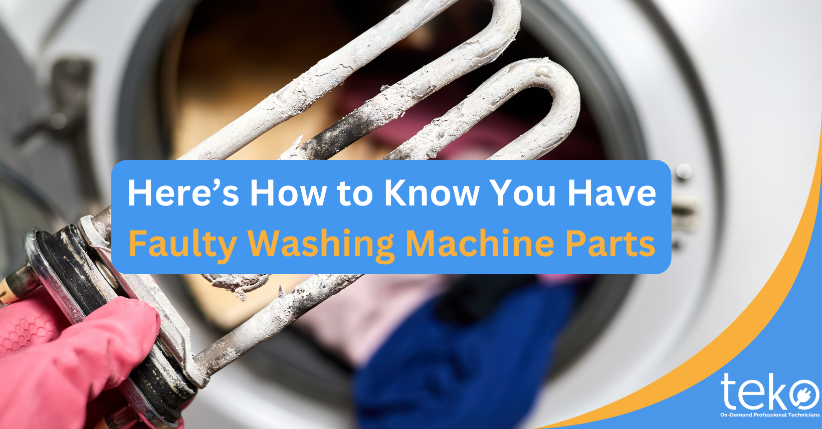 Here’s How to Know You Have Faulty Washing Machine Parts - Tips by Teko.ph