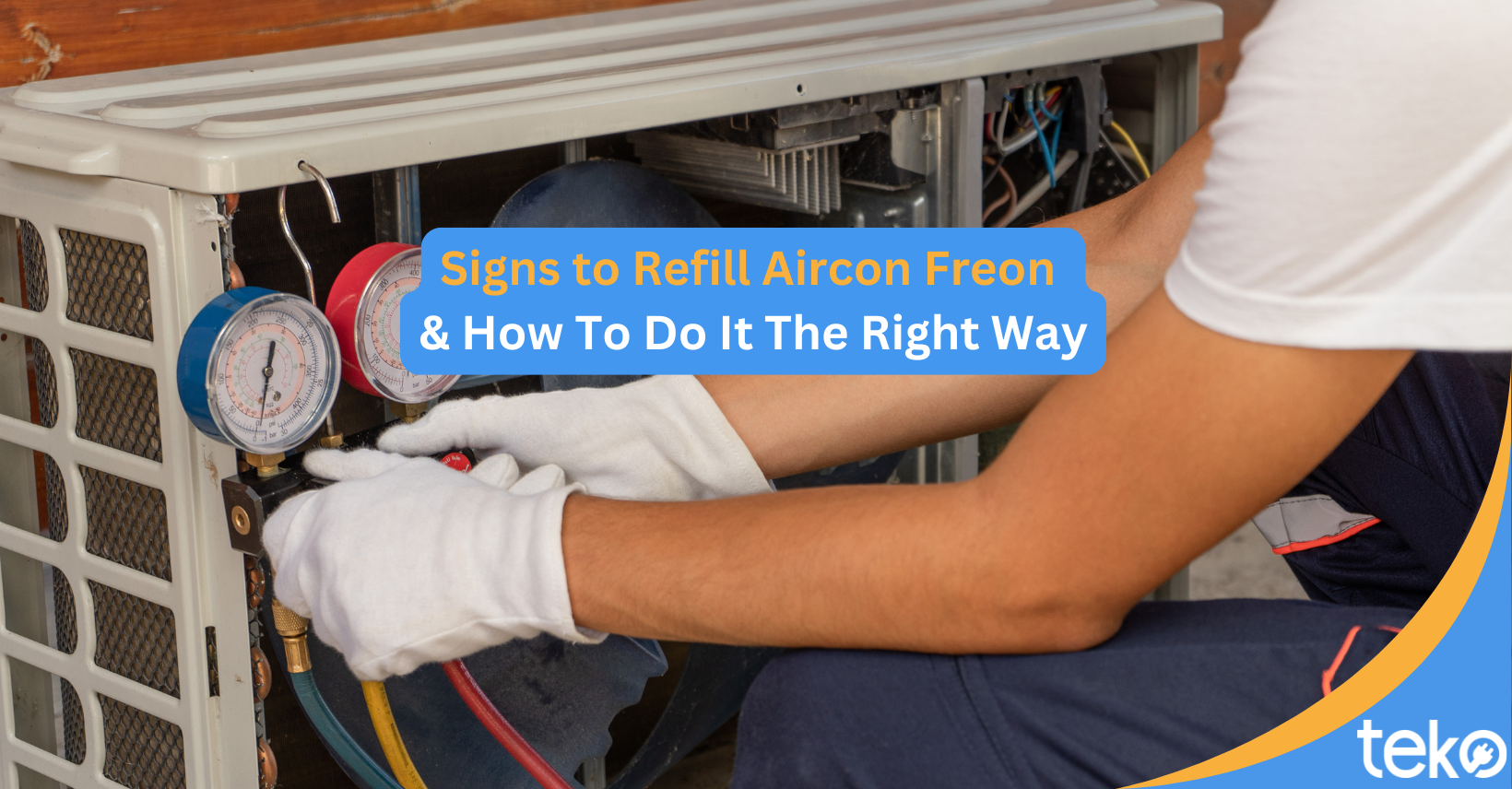 Signs to Refill Aircon Freon & How To Do It The Right Way - Tips by Teko.ph