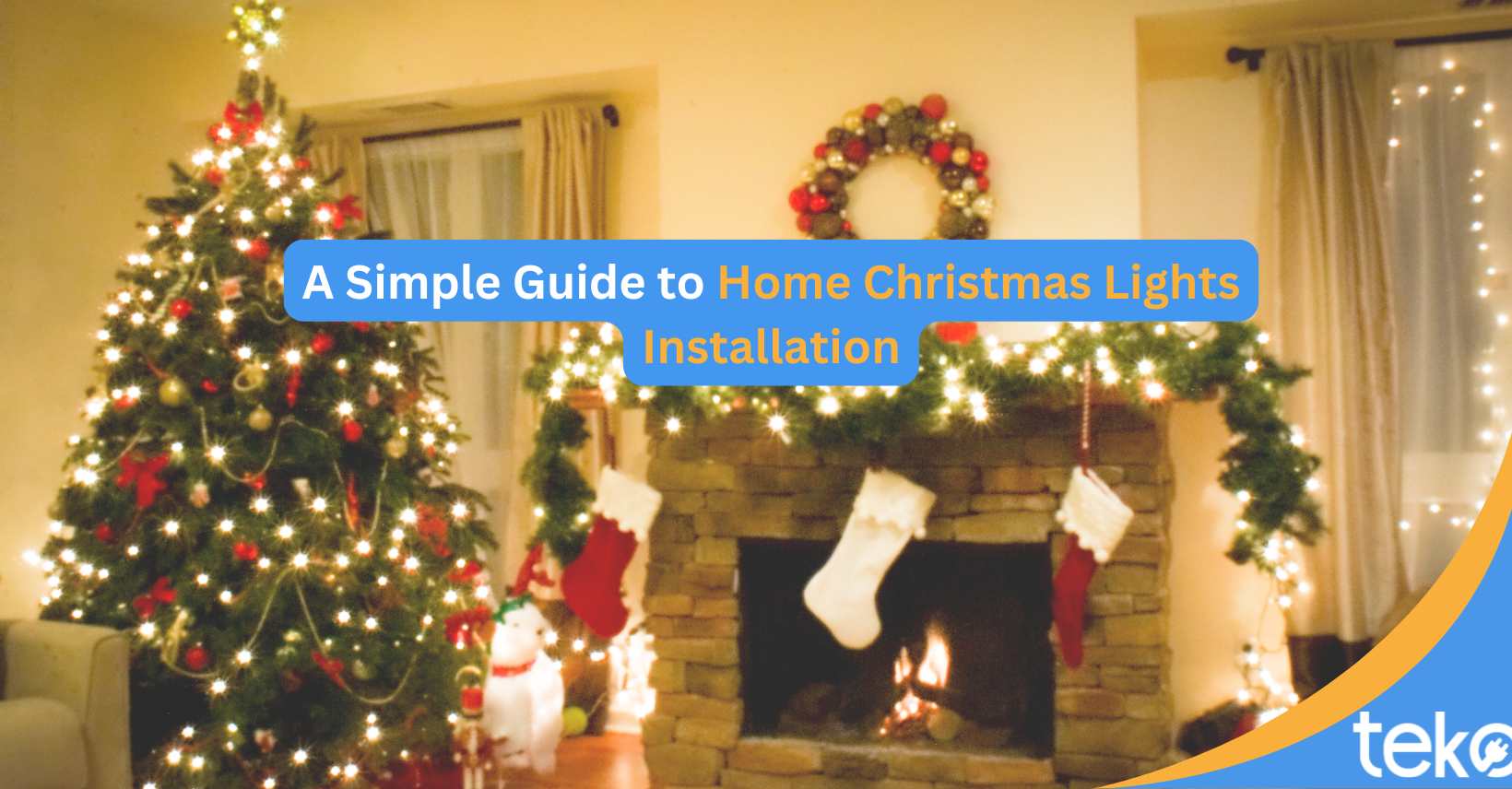A Simple Guide To Home Christmas Lights Installation - Tips by Teko.ph