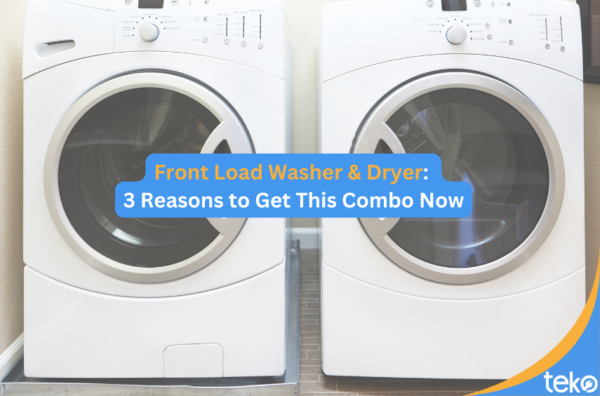 Front Load Washer & Dryer: 3 Reasons to Get This Combo Now - Tips by ...