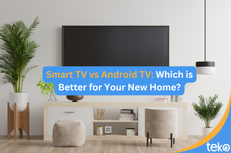 Smart TV vs Android TV: Which is Better for Your New Home? - Tips by ...
