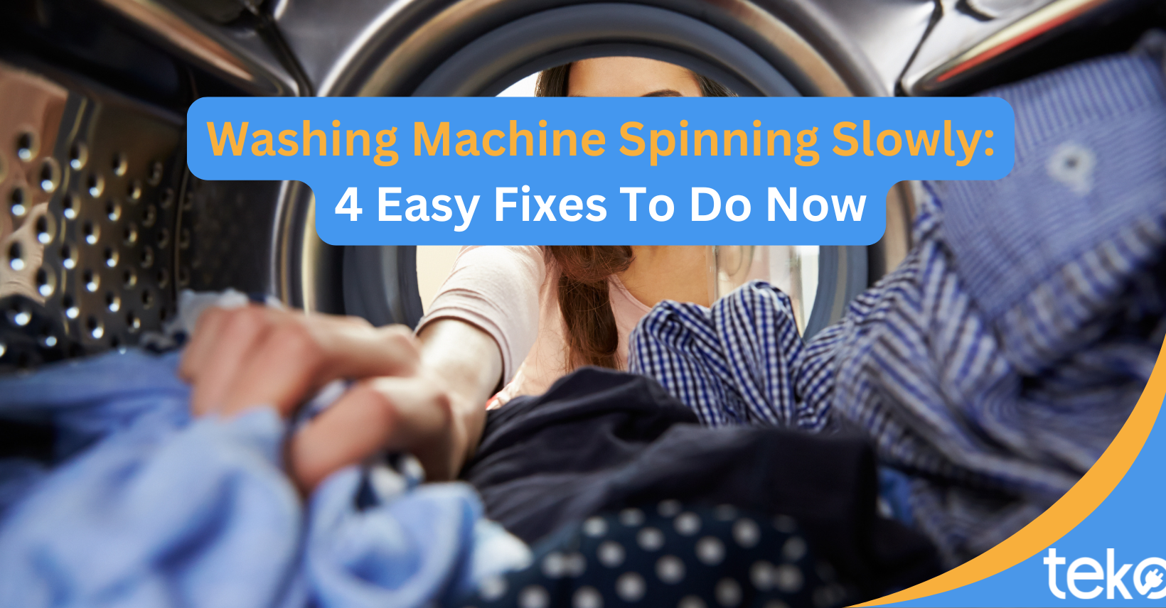 Washing Machine Spinning Slowly: 4 Easy Fixes To Do Now - Tips by Teko.ph
