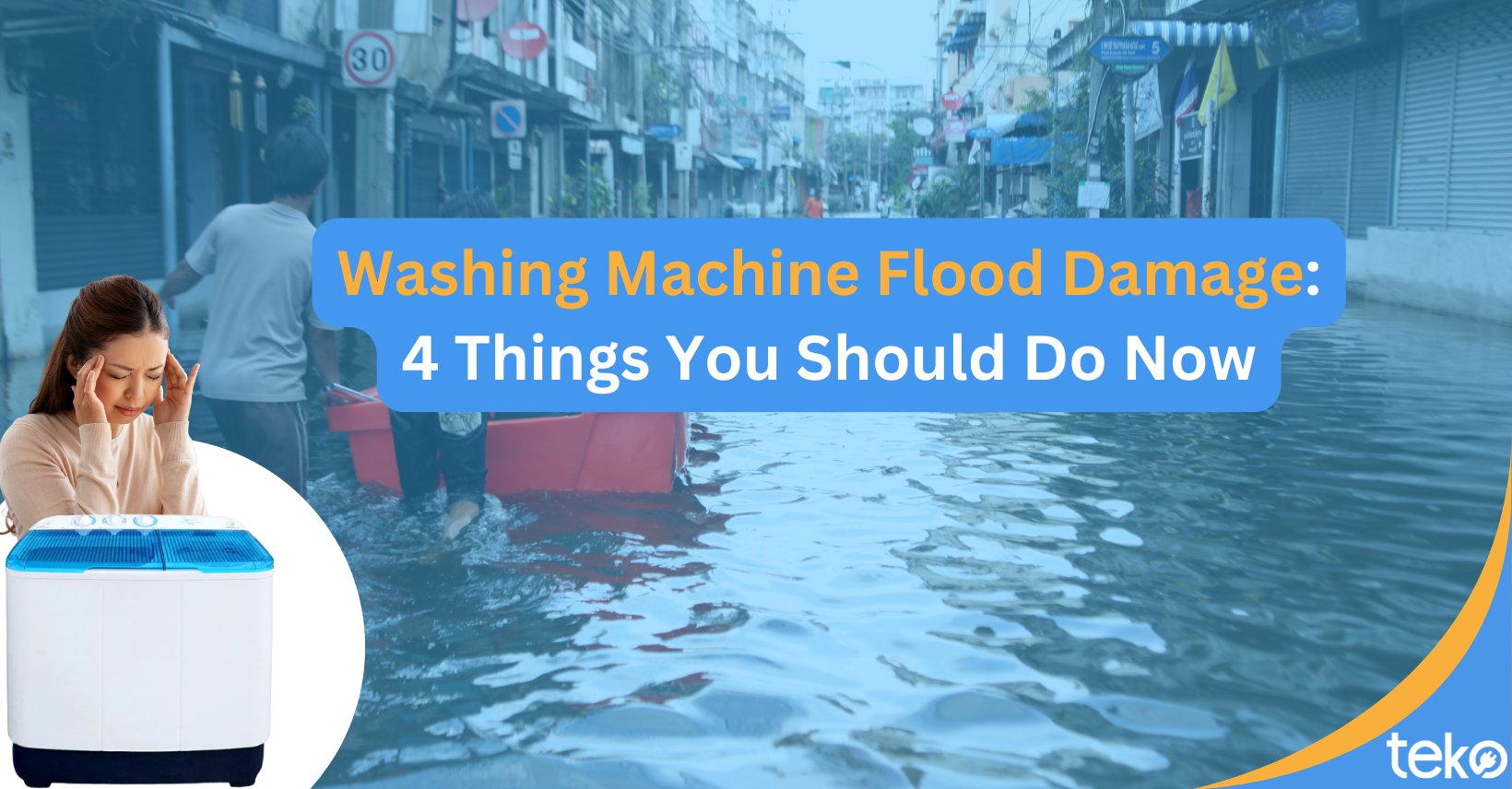 Washing Machine Flood Damage: 4 Things You Should Do Now - Tips by Teko.ph